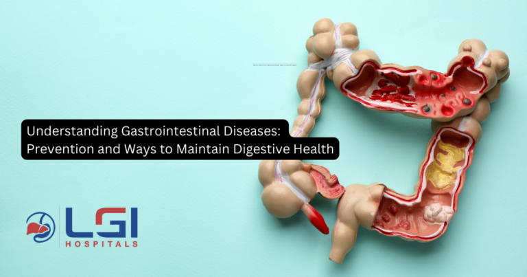 List of gastrointestinal disease : Tips for prevention | LGI Hospital