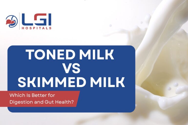 Toned Milk vs Skimmed Milk: Which One Is Easy to Digest?